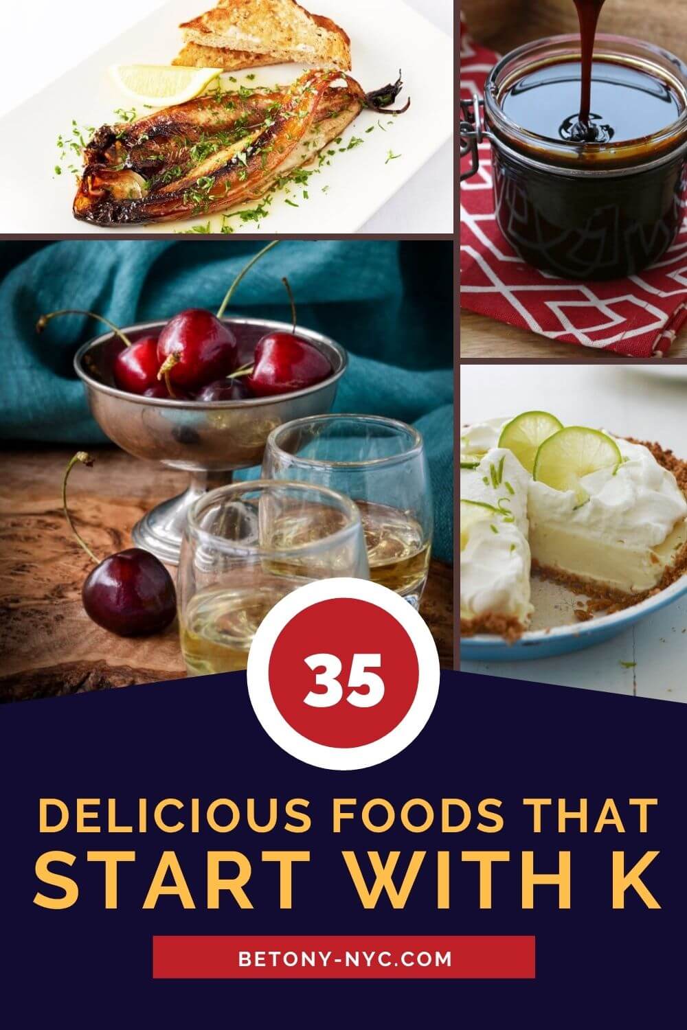 35 Delicious Foods That Start With K {Desserts, Dinners} | Betony