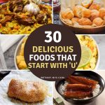 30 Delicious Foods That Start With 'U' To Make At Home | Betony