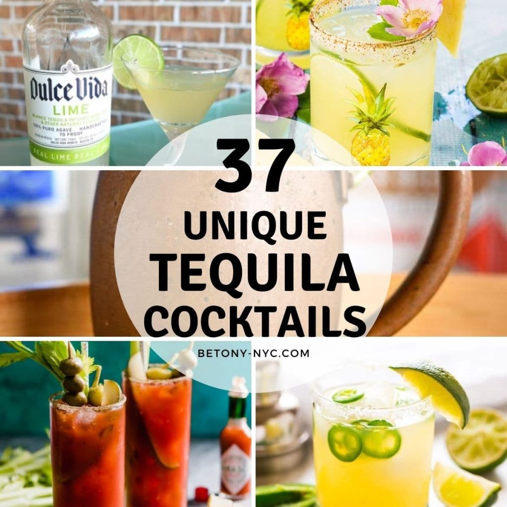 37 Unique and Delicious Tequila Cocktails to Shake Up Your Next Party