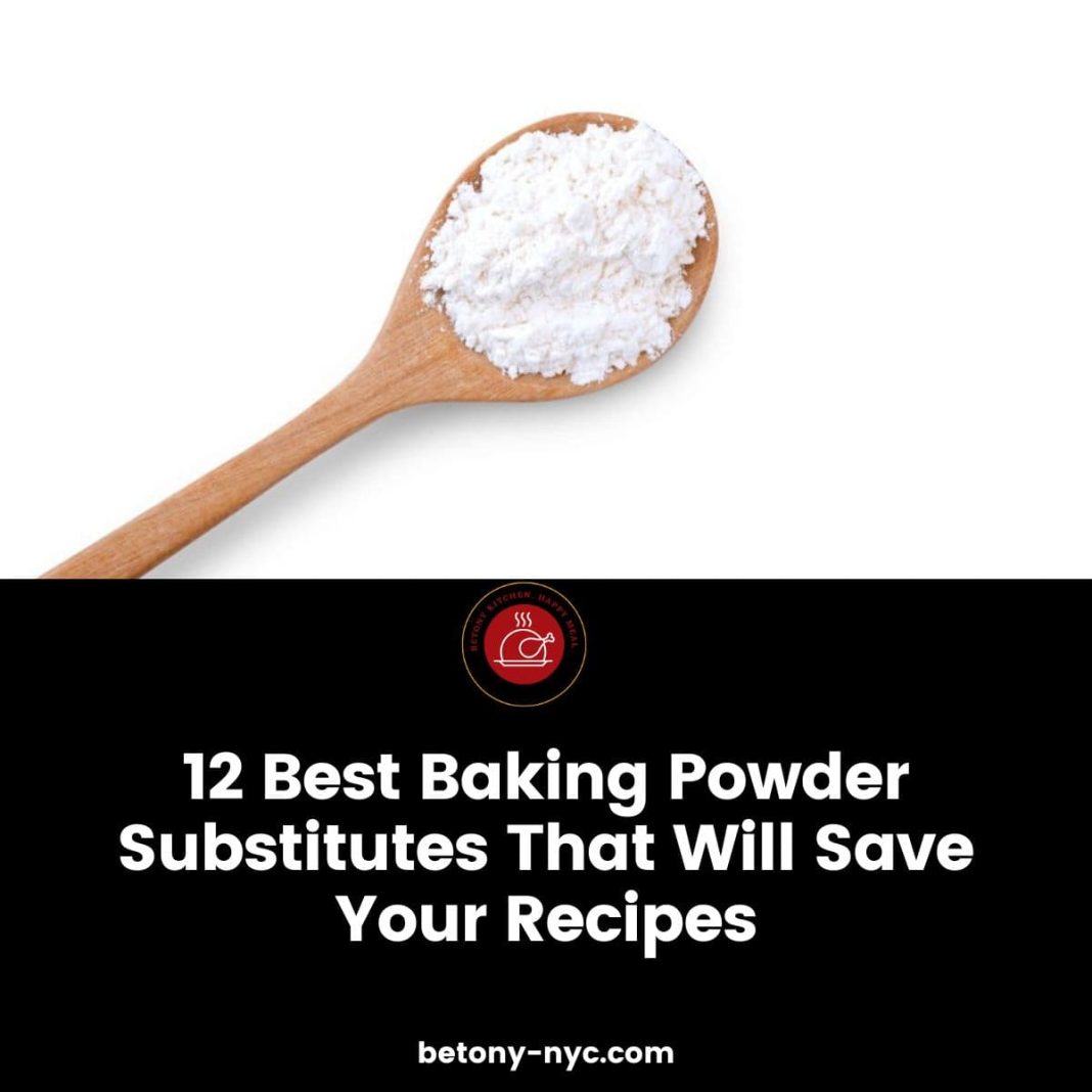 12 Best Baking Powder Substitutes That Will Save Your Recipes