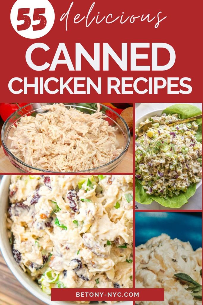 55 Healthy and Delicious Canned Chicken Recipes - Betony