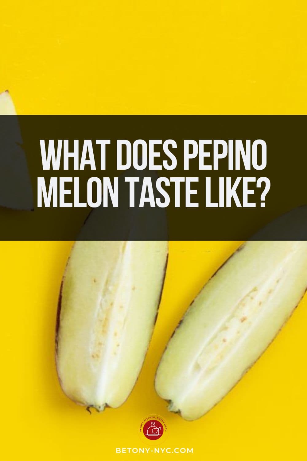 What Does Pepino Melon Taste Like? - Betony