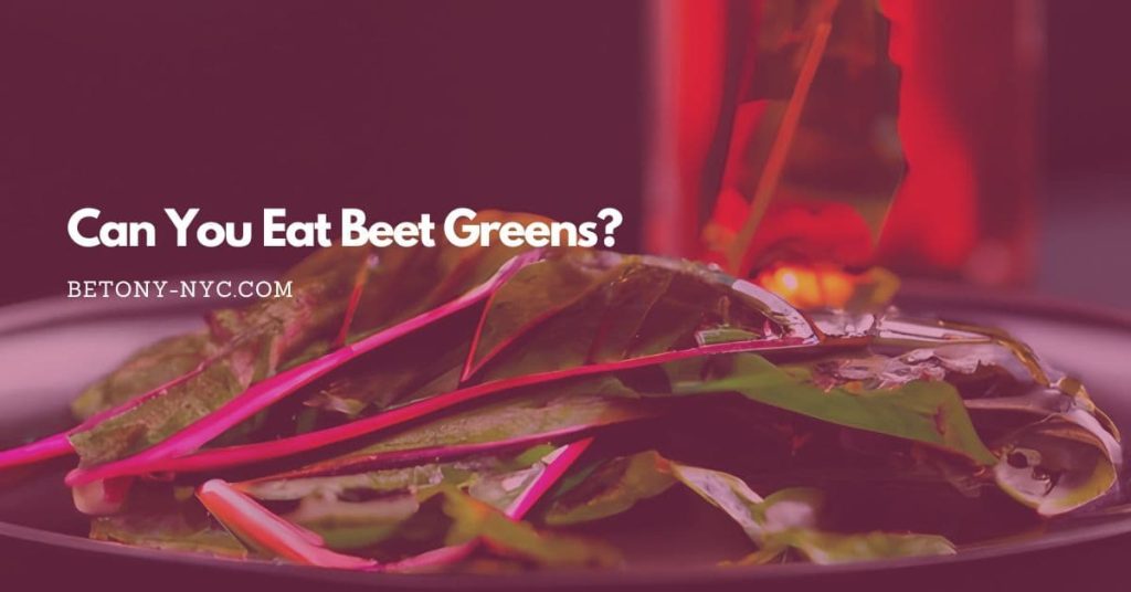 Can You Eat Beet Greens? The Benefits & Nutrition Facts Explained